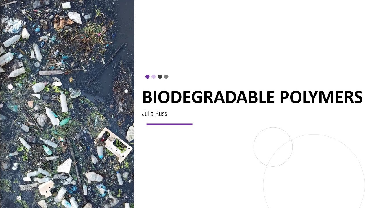 Biodegradable Polymers - YouTube