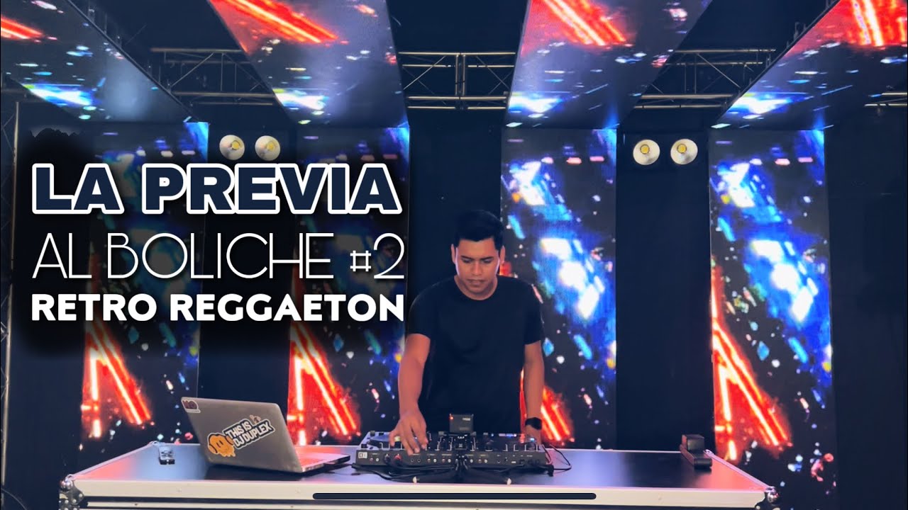 La Previa al Boliche #2 | Retro Reggaetón | This Is Dj Duplex - YouTube