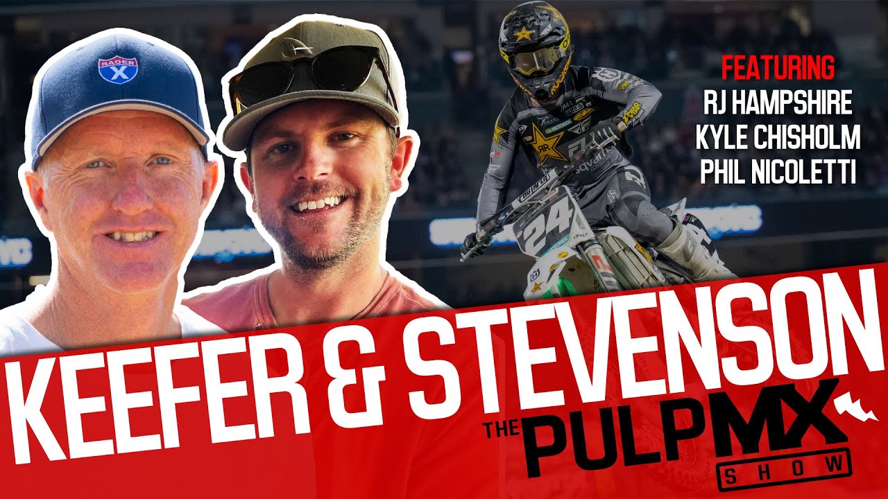 PulpMX Show 571 - RJ Hampshire, Kyle Chisholm & Phil Nicoletti w/ Kris ...