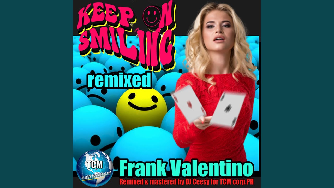 Keep on Smiling (2023 Remastered Remix) - YouTube