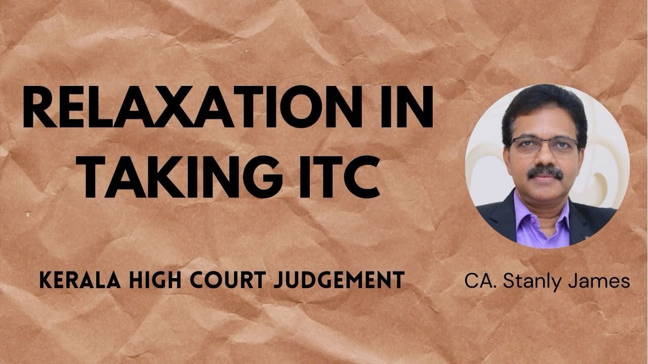 Relaxation in Taking ITC - Explained in English - YouTube