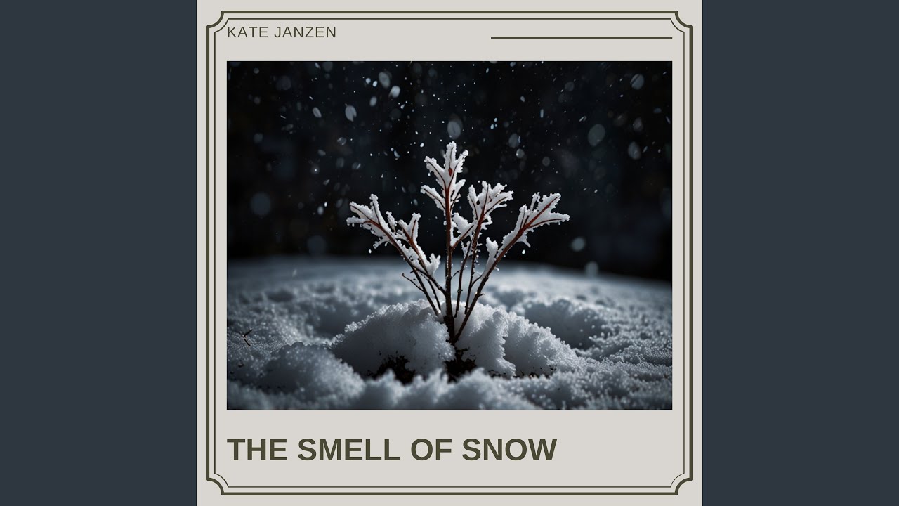 THE SMELL OF SNOW - YouTube