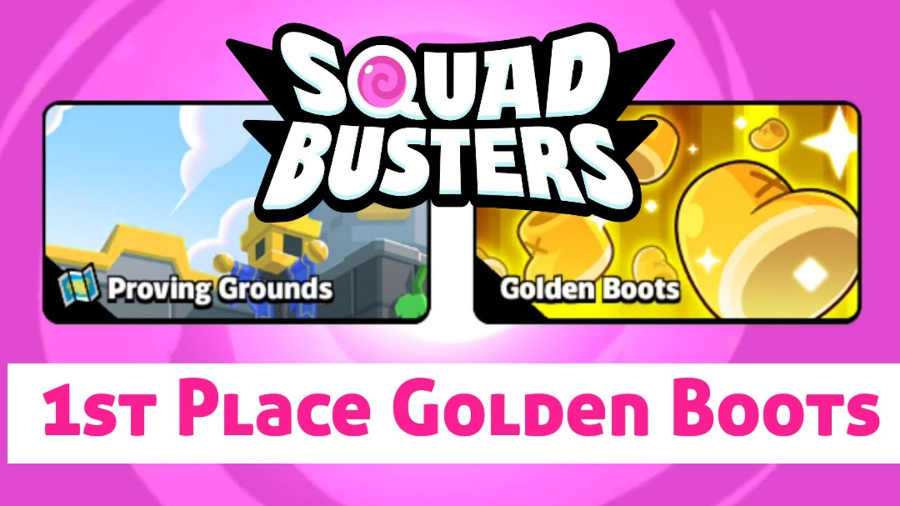 @SquadBusters first place in golden boots modifier | F2P | free to play ...