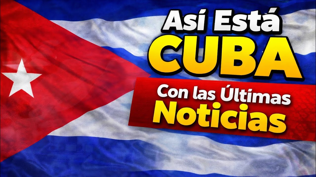 Nuevas Noticias Para Cuba /9 de Febrero 2026 - YouTube