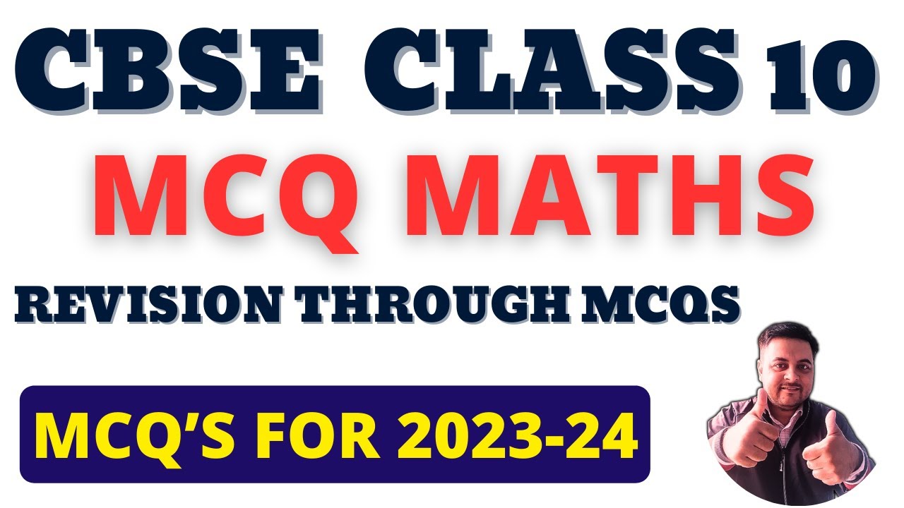 Best MCQ Class 10 Maths CBSE Sample Paper || Maths PYQ || MCQ based ...
