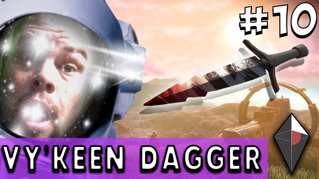 How to get the vy'keen dagger in No Man's Sky Next Game Play #10 - YouTube