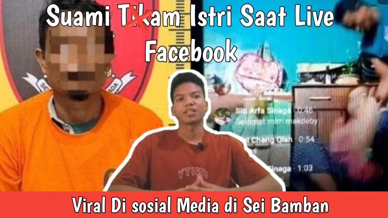 Suami Tikam Istri Saat Live Facebook | Viral Di sosial Media - YouTube