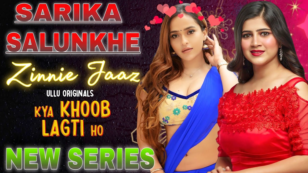 Sarika Salunkhe की एक और नई सीरीज 😍 Biggest Series | क्या खूब लगती हो | Official Trailer | Ullu ...