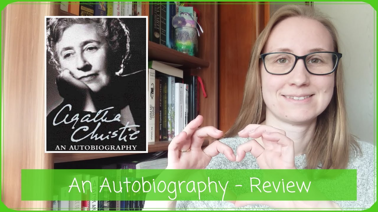 An Autobiography by Agatha Christie | Book Review | Dancing Lawn - YouTube