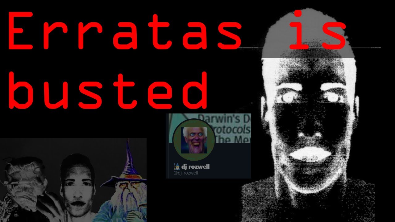 Erratas is busted (officially) - /x/ Files - YouTube