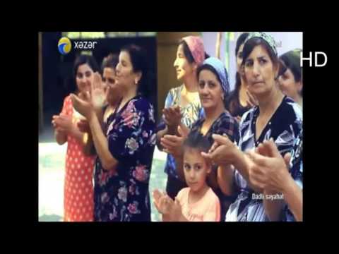 Namiq Mena. Dadlı- Seyahet. Quba. 2016