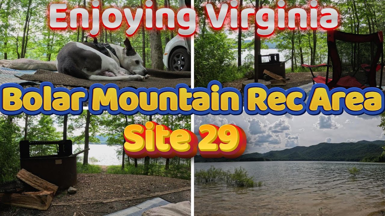 Bolar Mountain Recreation Area Site 29 Enjoying This Campsite in ...
