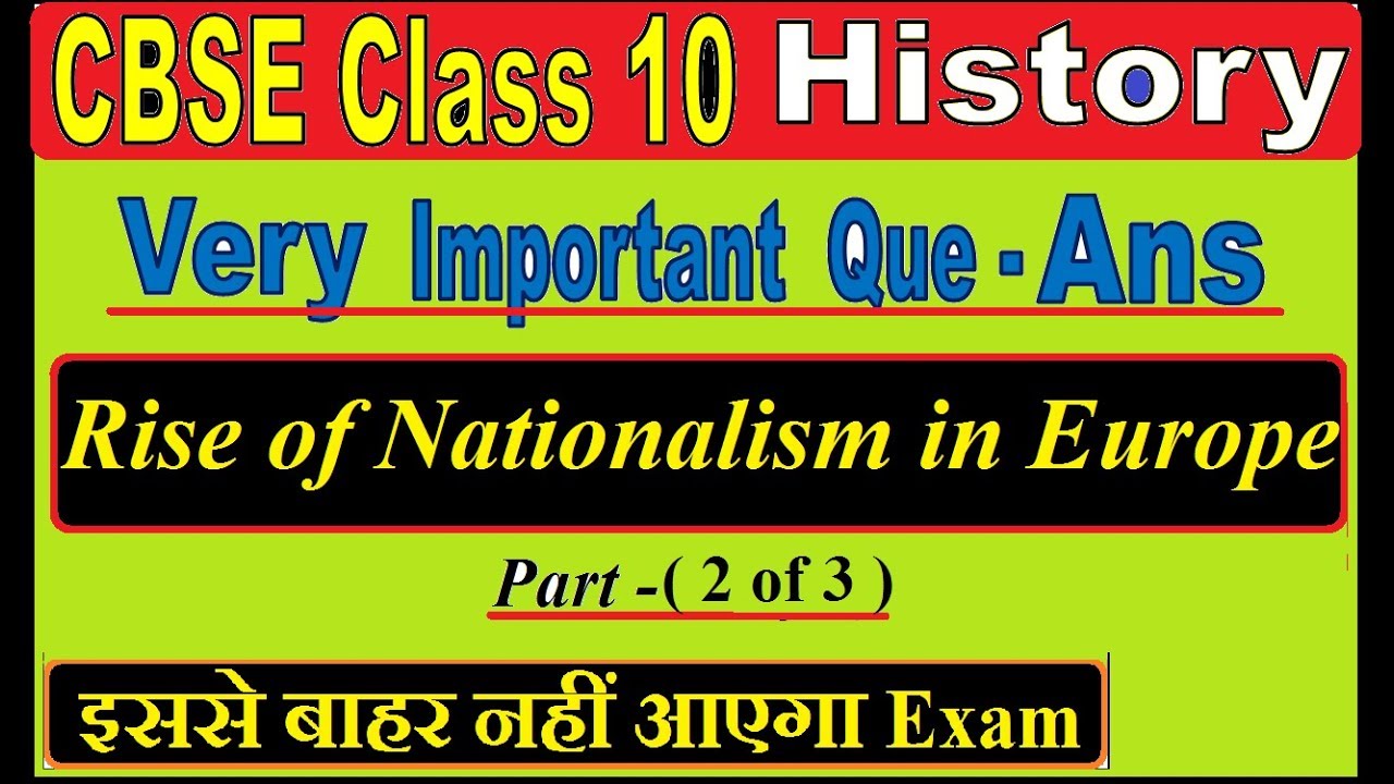 Class 10 History (Ch-1) Rise of Nationalism in Europe Part- (2 of 3) I ...