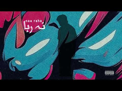 Asjad - Naa Raha (Official Audio)