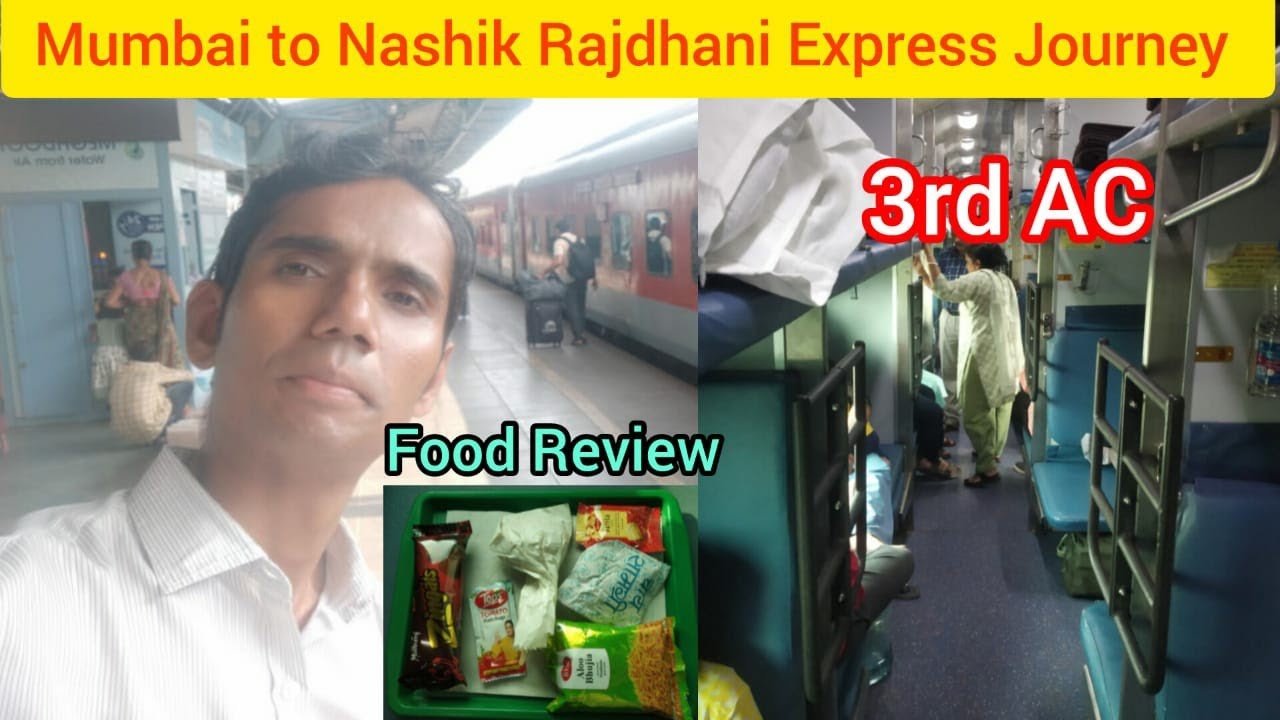 MUMBAI TO NASHIK RAJDHANI EXPRESS JOURNEY || INDIA'S MOST LUXURY ROYAL ...