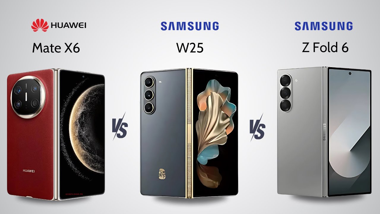 The Foldable King? Samsung W25 vs Samsung Z Fold 6 vs Huawei Mate X6 ...