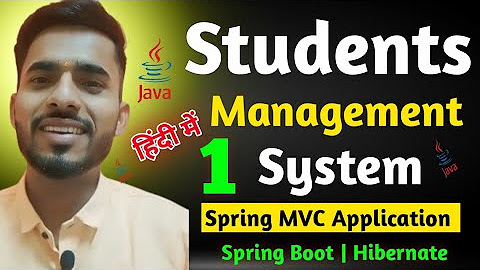 Student Management System | Spring MVC | Spring Boot | Hibernate | Full ...