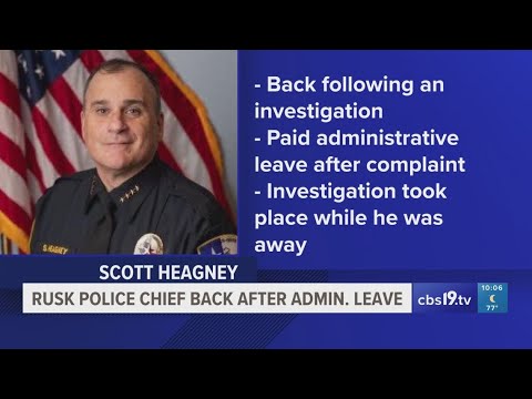 Rusk police chief returns to work following administrative leave - YouTube