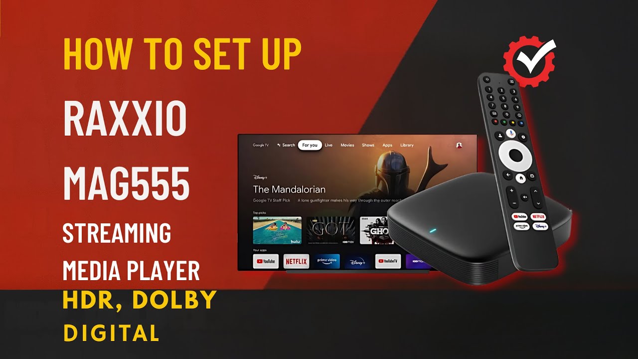 How to Set Up Raxxio MAG555 Google TV Box | MAG 555 4K Streaming Media ...