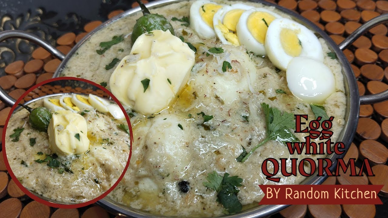 Egg White Quorma Recipe by Random Kitchen / How to make white egg ...