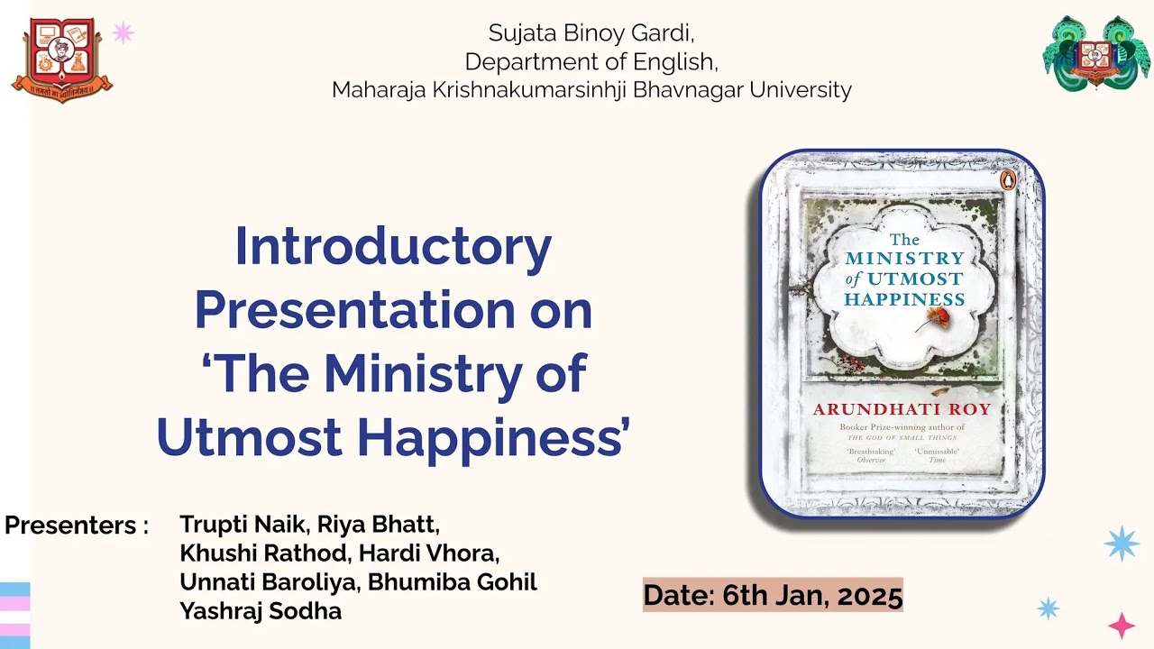 The Ministry of Utmost Happiness by Arundhati Roy| SEM 4| Introductory ...