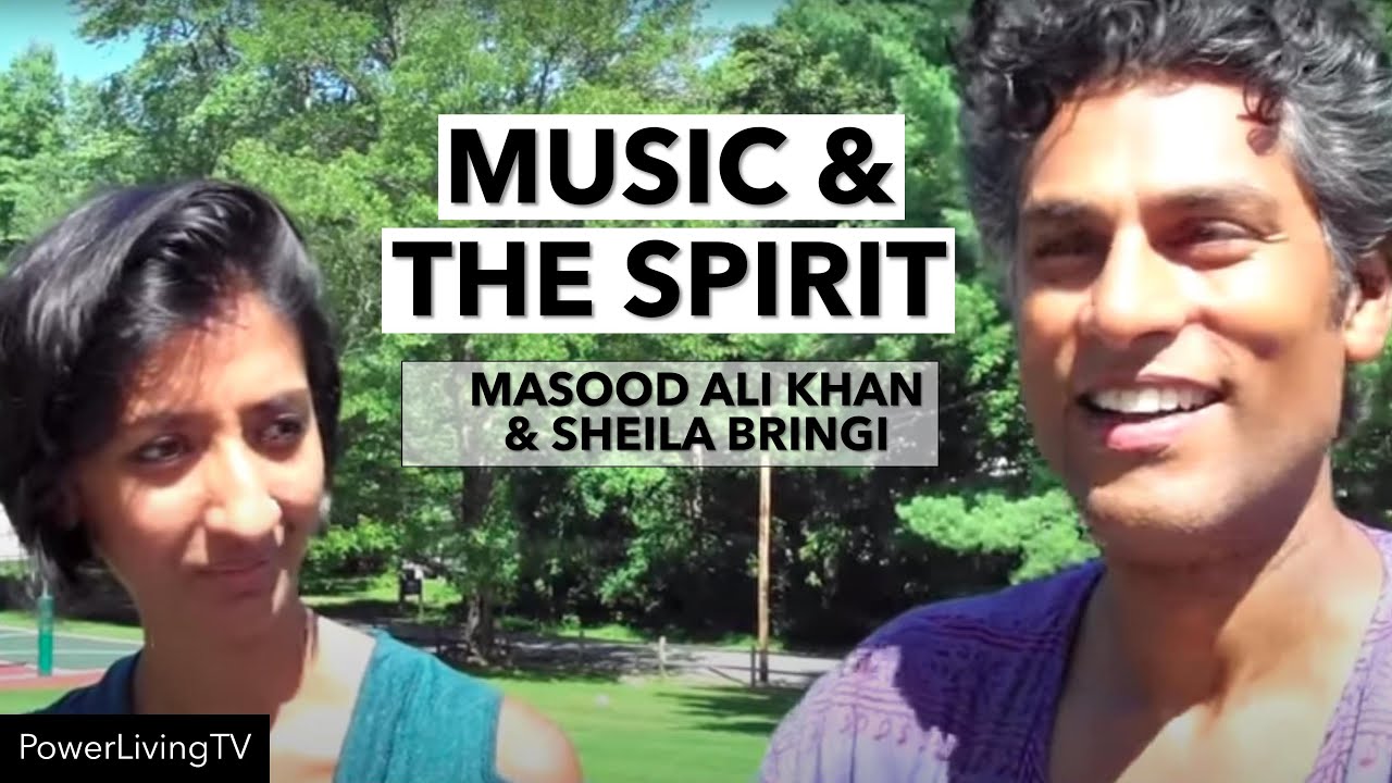 Masood Ali Khan & Sheela Bringi on "Music & the Spirit" - YouTube