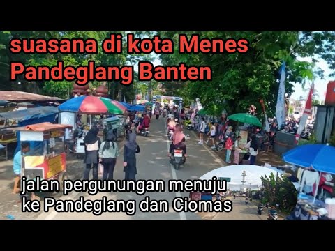 suasana di kota menes Pandeglang Banten