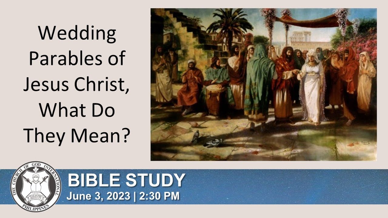 Wedding Parables of Jesus Christ, What Do They Mean? | Bible Study ...