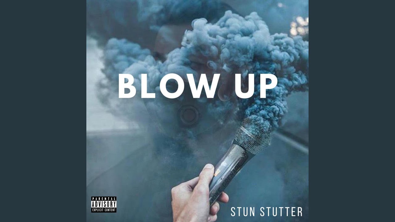 Blow Up - YouTube
