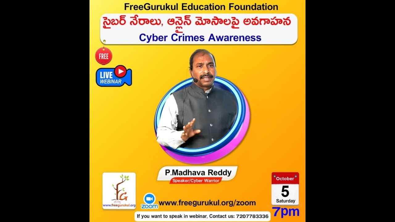 Cyber Crimes Awareness | Free Webinar | By P Madhava Reddy | Free ...