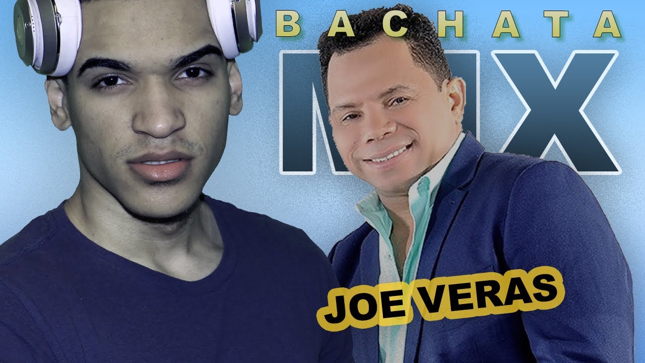 Mezcla de Bachata en vivo de Joe Veras - Franyeison - YouTube