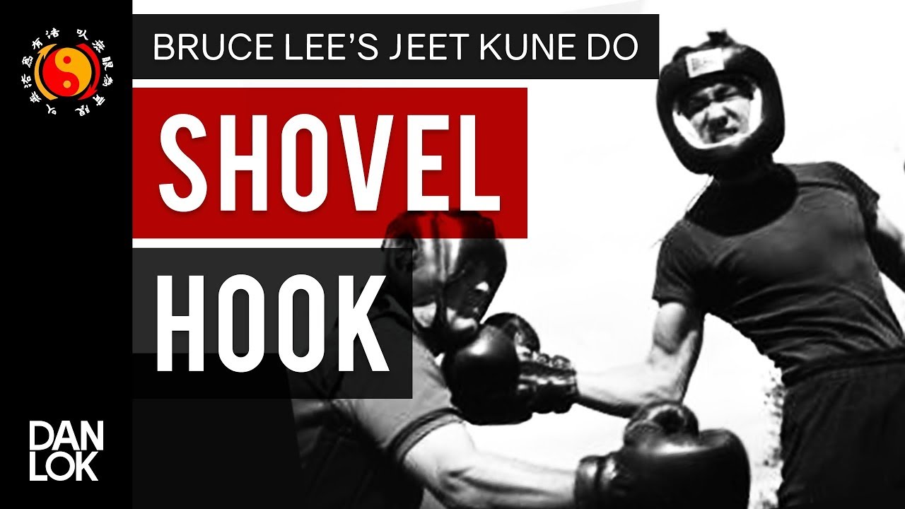 Bruce Lee's Jeet Kune Do - The Shovel Hook - YouTube