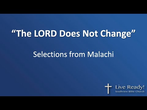The LORD Does Not Change - YouTube