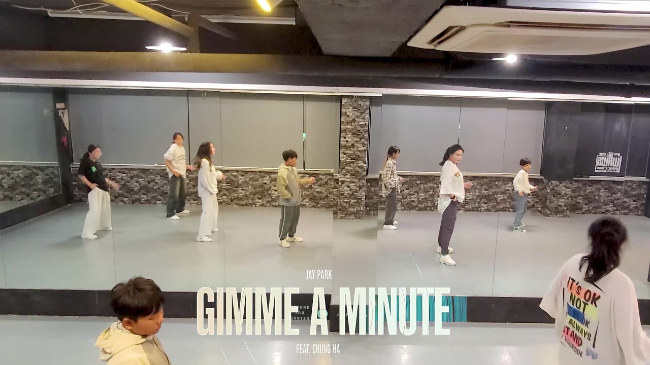 박재범 (Jay Park) - Gimme A Minute (Feat. CHUNG HA) Dance Cover 월수 KPOP 댄스 - YouTube