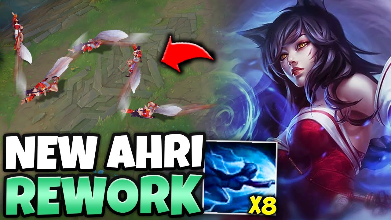 NEW AHRI REWORK GIVES HER 8 DASHES IN A ROW?! (THIS IS AMAZING ...