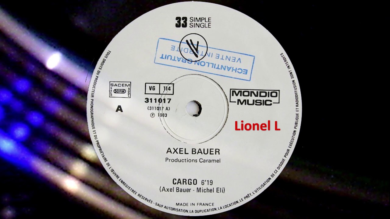 Cargo (12'') - Axel Bauer - YouTube