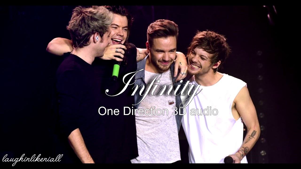 Infinity - One Direction [3D audio] - YouTube