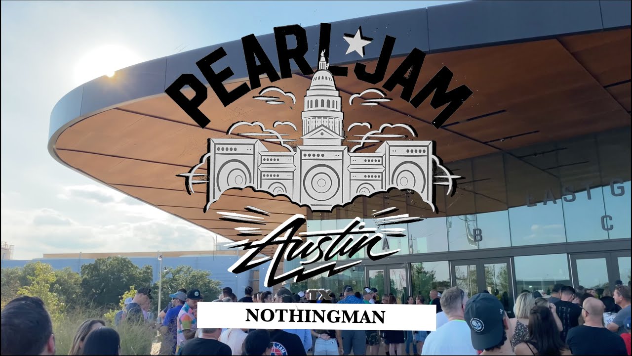 Pearl Jam @ Austin, Texas - Night One - Nothingman - September 9/18 ...