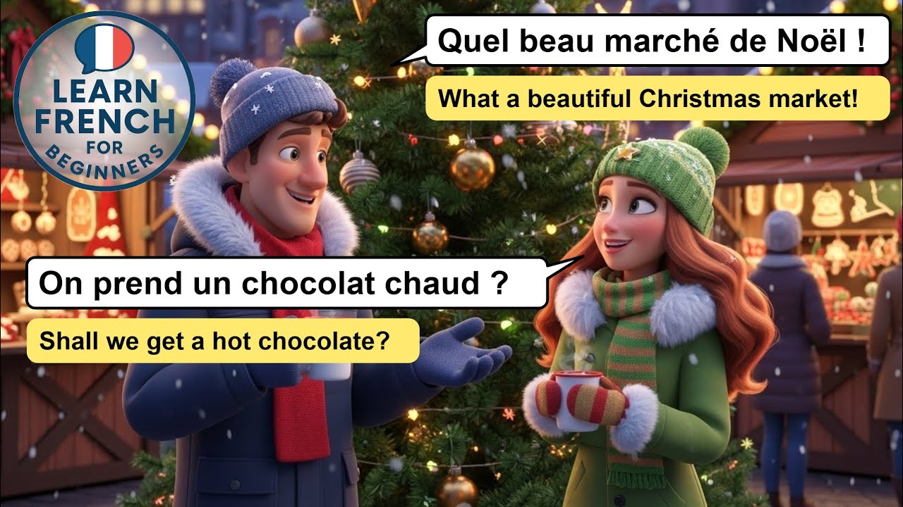 Learn French: Easy Christmas Market Conversation 🎄🇫🇷 (A1–A2) - YouTube