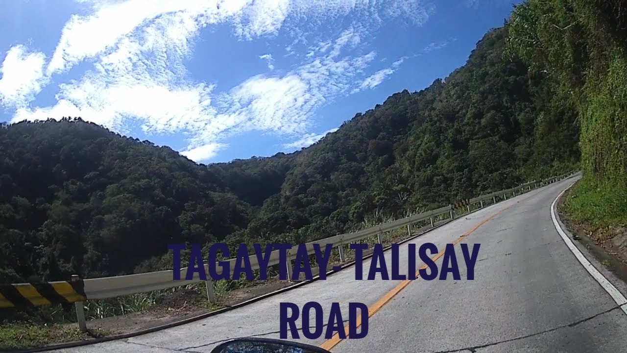 TAGAYTAY - TALISAY ROAD | ZIGSAG ROAD | UNCUT | TAGAYTAY CITY | TALISAY ...