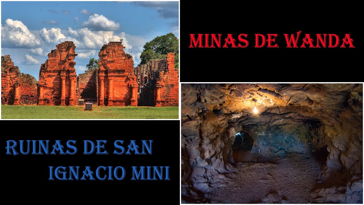 RUINAS DE SAN IGNACIO MINI * MISIÓN JESUÍTICA * MINAS DE WANDA ...