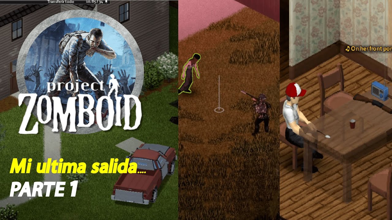 Mi ultima Salida Parte 1 - Historias cortas - Project Zomboid - YouTube