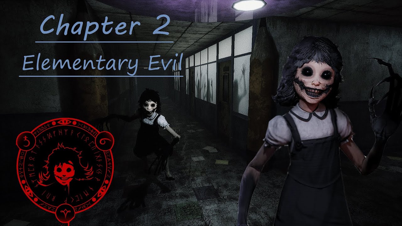 Dark deception Chapter 2 Elementary evil S rank (story mode/no deaths ...