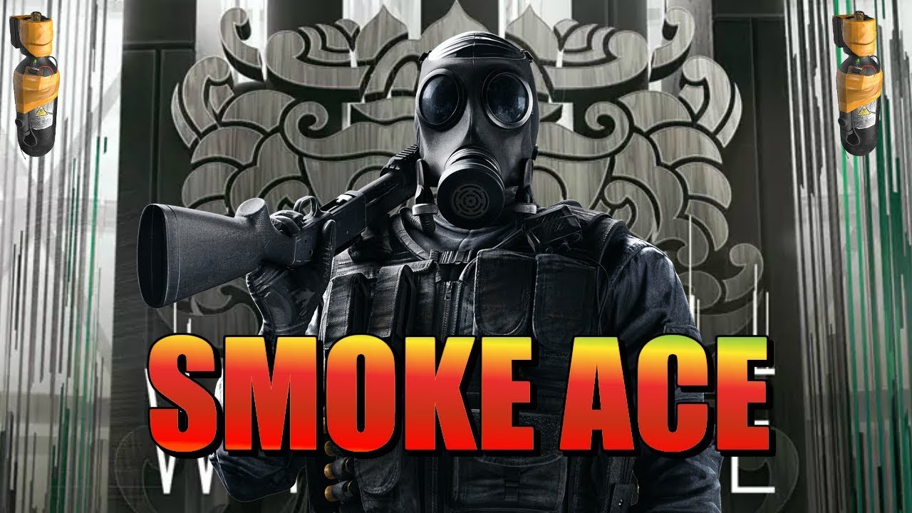 Smoke Ace - Rainbow Six Siege - YouTube