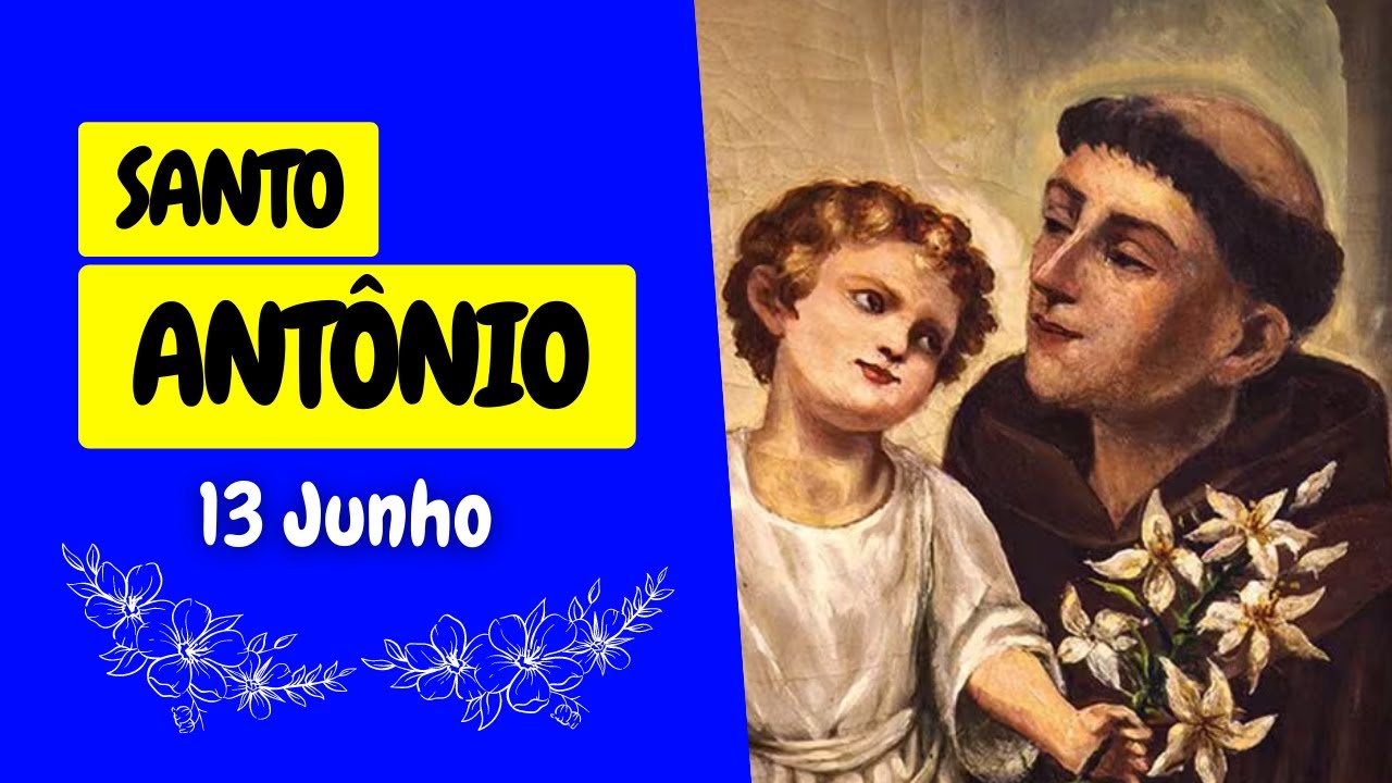 Santo Antônio Oração e Consagração 13 de Junho - YouTube
