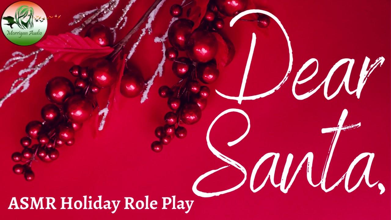 ASMR Holiday Role Play: Dear Santa, - YouTube