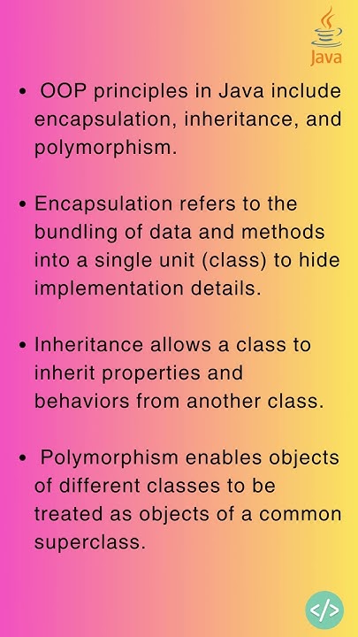 Explain The Object Oriented Programming Oop Principles In Java Java Javabasics