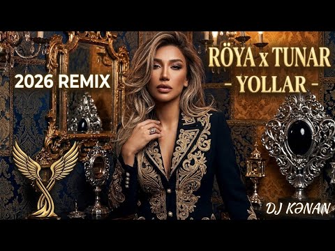 Gözəl bir musiqimiz remixlə gəldi. Röya xanımla Tunar bəyin oxuduqları \