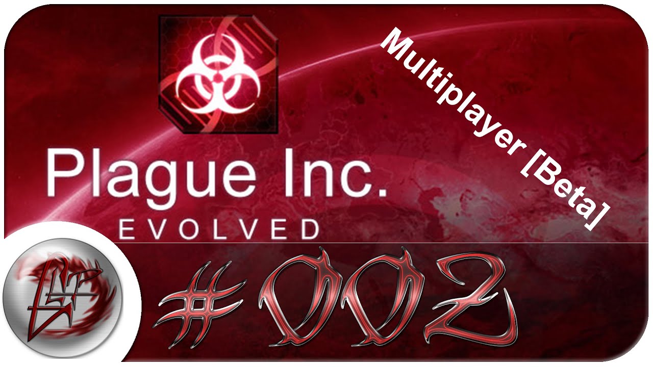 Plague Inc: Evolved Multiplayer [#2 || Beta] | Let's Play | German | vs ...
