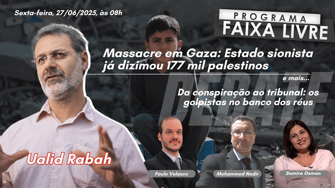 Faixa Livre 27.06.2025 | Ualid Rabah, Paulo Velasco, Mohammed Nadir e ...